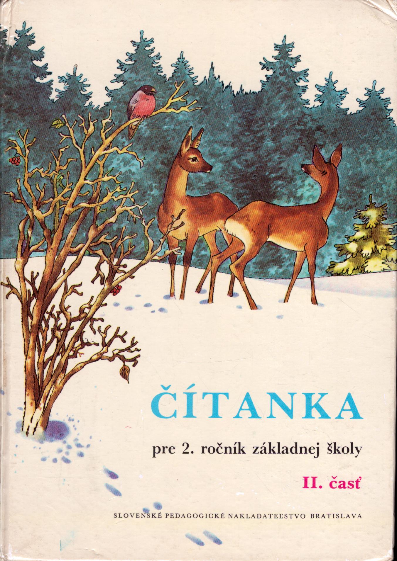 Čítanka pre 2. ročník základnej školy - Lenka Dedinská,Maša Haľamová ...