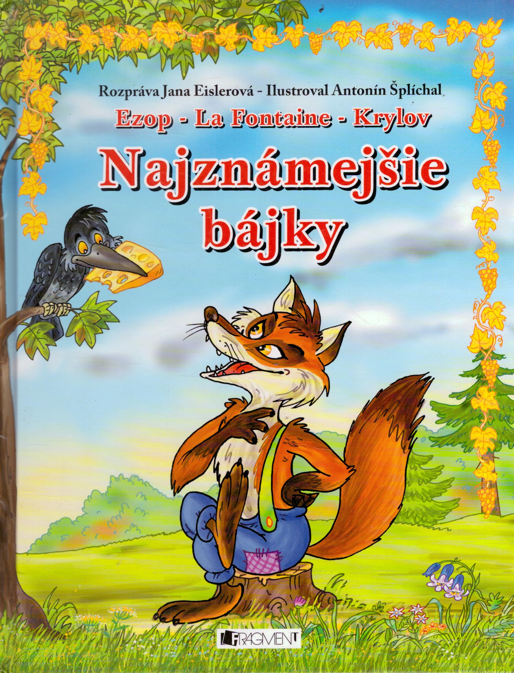 Najznámejšie bájky - Jean de La Fontaine,Ezop,Ivan Andrejevič Krylov ...