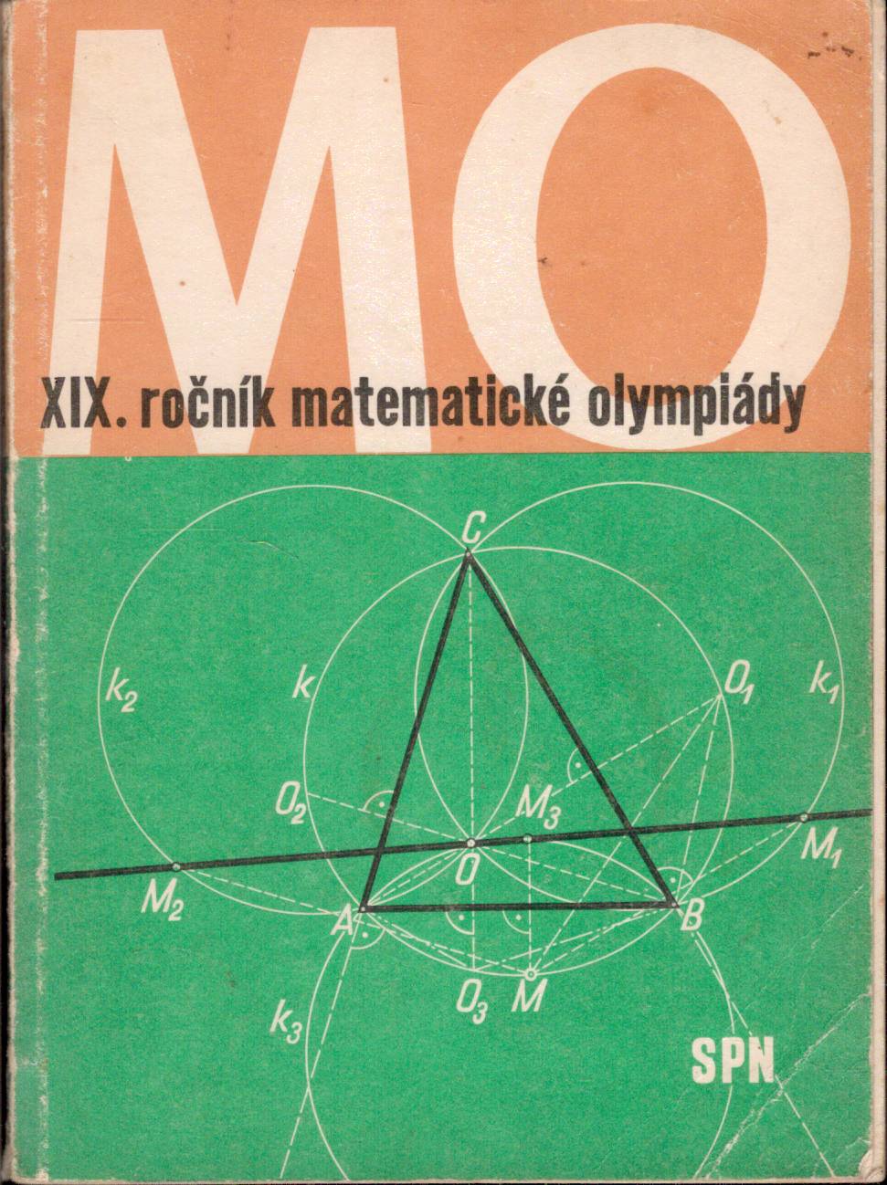 XIX. Ročník matematické olympiády (kniha) | Antikvariatik.sk