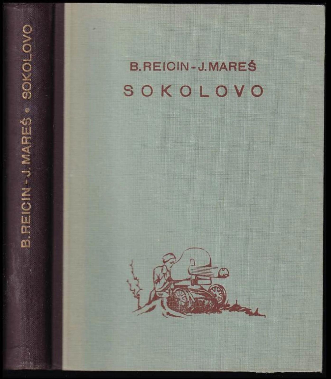 Sokolovo - Jan Mareš, Bedřich Reicin (kniha) | Antikvariatik.sk