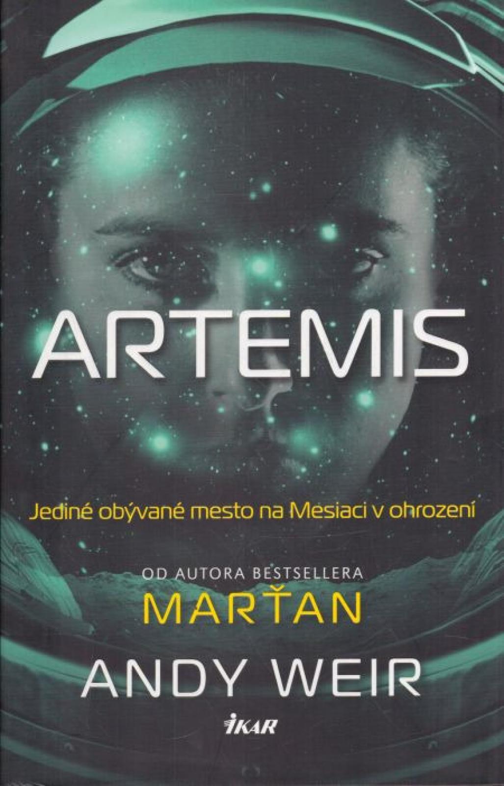 Artemis - Andy Weir (kniha) | Antikvariatik.sk