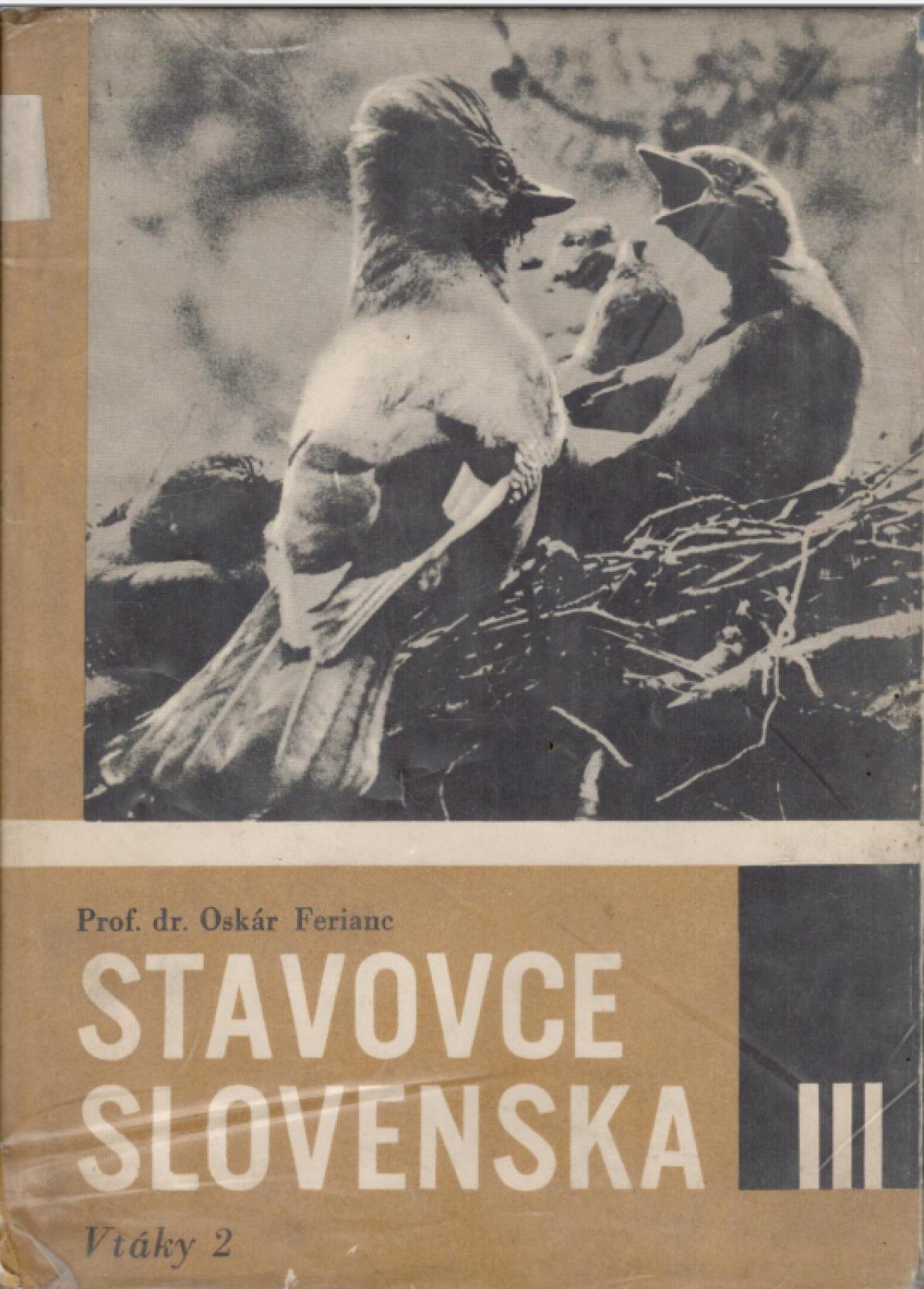 Stavovce Slovenska III, Vtáky II. - Oskár Ferianc (kniha ...