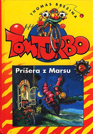 Tom Turbo - Thomas Brezina (kniha) | Antikvariatik.sk