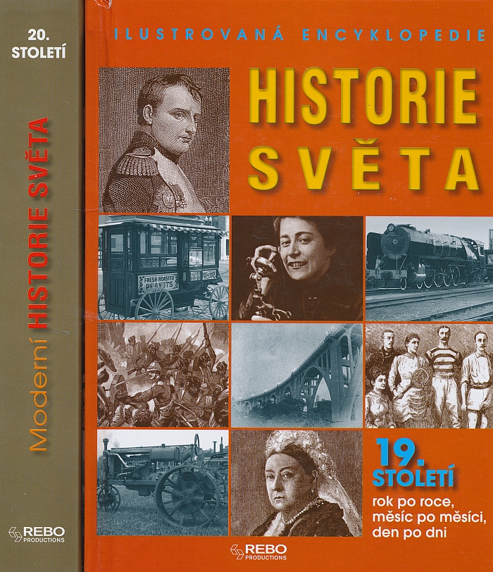 Ilustrovaná enycklopedie historie světa a moderní historie světa (kniha ...